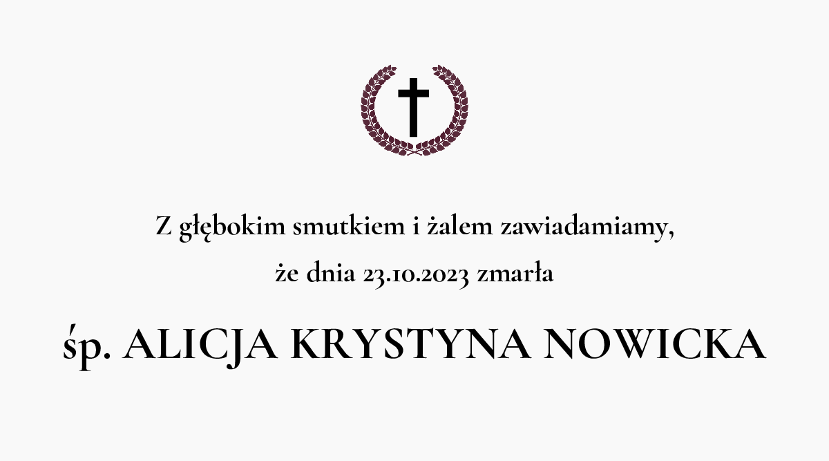 Nekrolog ALICJA KRYSTYNA NOWICKA (91 lat) - pogrzeby Elizjum Warszawa